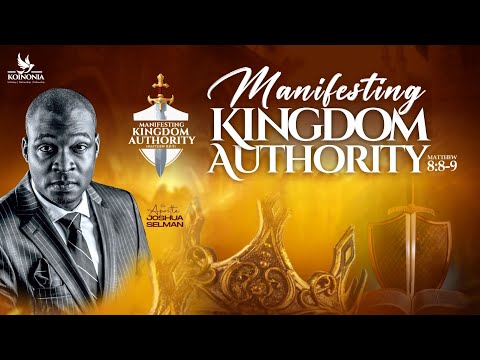 Manifesting Kingdom Authority by Apostle Joshua Selman » NgGospel.com (Formerly Ngmp3.com)