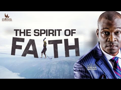 The Spirit OF Faith by Apostle Selman » NgGospel.com (Formerly Ngmp3.com)